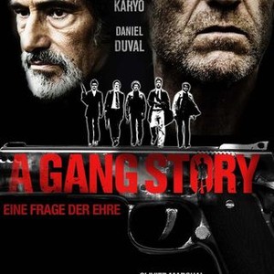 A Gang Story - Rotten Tomatoes