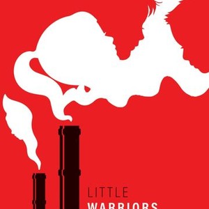 Little Warriors - Rotten Tomatoes