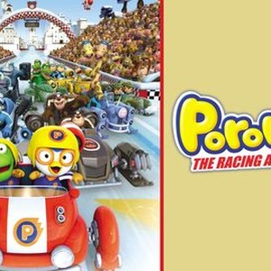 Pororo The Racing Adventure - Rotten Tomatoes