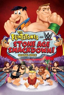 The Flintstones and WWE: Stone Age Smackdown | Rotten Tomatoes