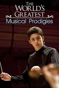 The World's Greatest Musical Prodigies | Rotten Tomatoes