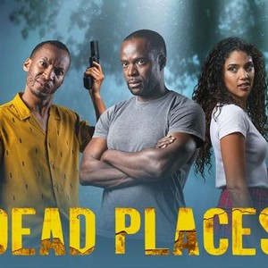 Dead Places - Rotten Tomatoes