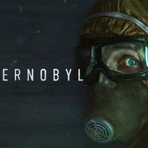 Chernobyl - Rotten Tomatoes