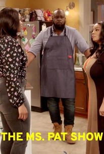 The Ms. Pat Show - Rotten Tomatoes