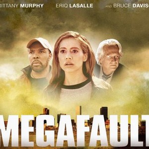 Megafault - Rotten Tomatoes