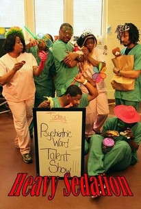 Heavy Sedation | Rotten Tomatoes