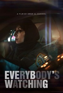 Everybody's Watching | Rotten Tomatoes