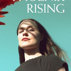 Phoenix Rising - Rotten Tomatoes
