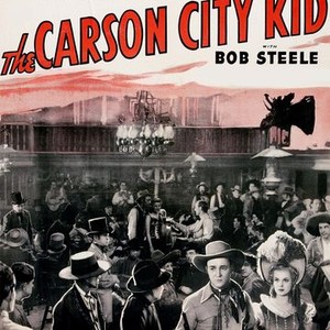 The Carson City Kid - Rotten Tomatoes