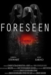 Foreseen | Rotten Tomatoes