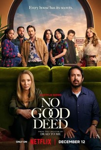 No Good Deed | Rotten Tomatoes