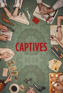 Captives | Rotten Tomatoes