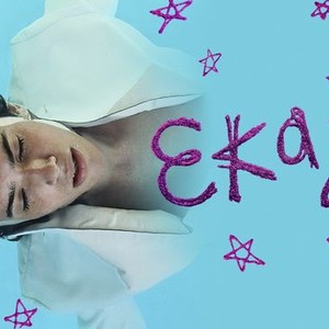 Ekaj (2015) - Rotten Tomatoes