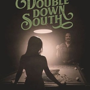 Double Down South - Rotten Tomatoes