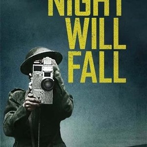 Night Will Fall - Rotten Tomatoes