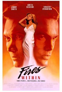 Fires Within | Rotten Tomatoes