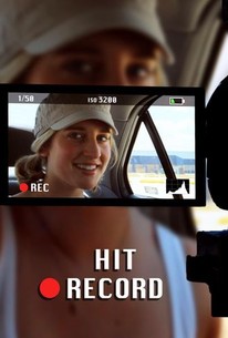 Hit Record | Rotten Tomatoes
