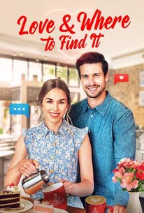 Love & Where to Find It | Rotten Tomatoes