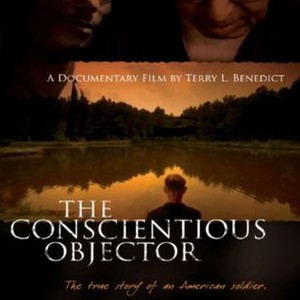 The Conscientious Objector - Rotten Tomatoes