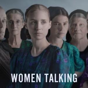 Women Talking - Rotten Tomatoes