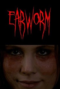 Earworm | Rotten Tomatoes