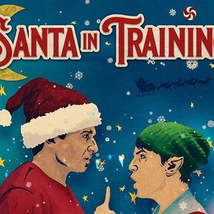 Santa in Training - Rotten Tomatoes