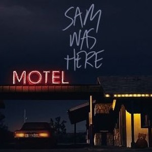 Sam Was Here - Rotten Tomatoes