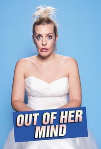 Out of Her Mind - Rotten Tomatoes