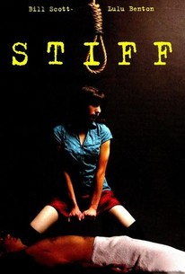 Stiff - Movie Reviews - Rotten Tomatoes