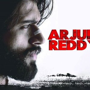 Arjun Reddy - Rotten Tomatoes