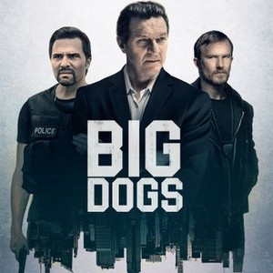 Big Dogs - Rotten Tomatoes
