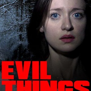 Evil Things - Rotten Tomatoes