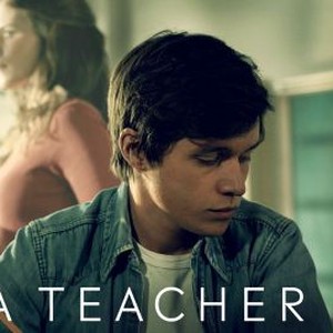 A Teacher - Rotten Tomatoes