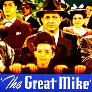 The Great Mike - Rotten Tomatoes