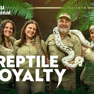 Reptile Royalty - Rotten Tomatoes