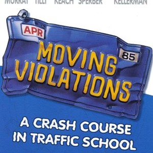 Moving Violations (1985) - Rotten Tomatoes