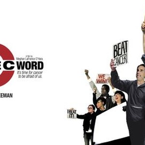 The C Word - Rotten Tomatoes