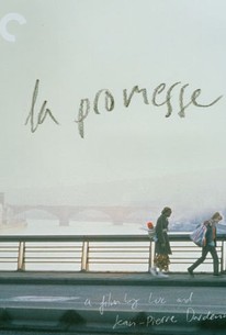 La Promesse (The Promise) (1996) - Rotten Tomatoes