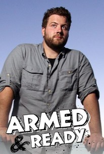 Armed & Ready | Rotten Tomatoes