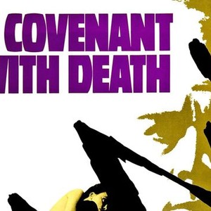 A Covenant With Death - Rotten Tomatoes