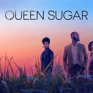 Queen Sugar - Rotten Tomatoes