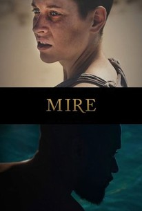 Mire | Rotten Tomatoes