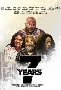 7 Years (2020) | Rotten Tomatoes