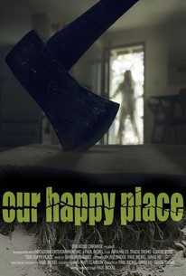 Our Happy Place | Rotten Tomatoes