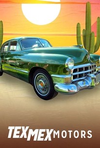Tex Mex Motors - Rotten Tomatoes