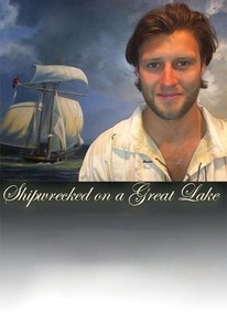 Shipwrecked on a Great Lake | Rotten Tomatoes