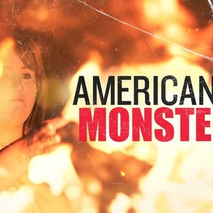 American Monster - Rotten Tomatoes