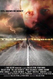 The Last Request | Rotten Tomatoes