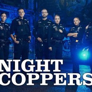 Night Coppers - Rotten Tomatoes