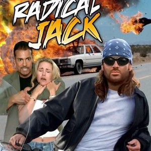Radical Jack - Rotten Tomatoes